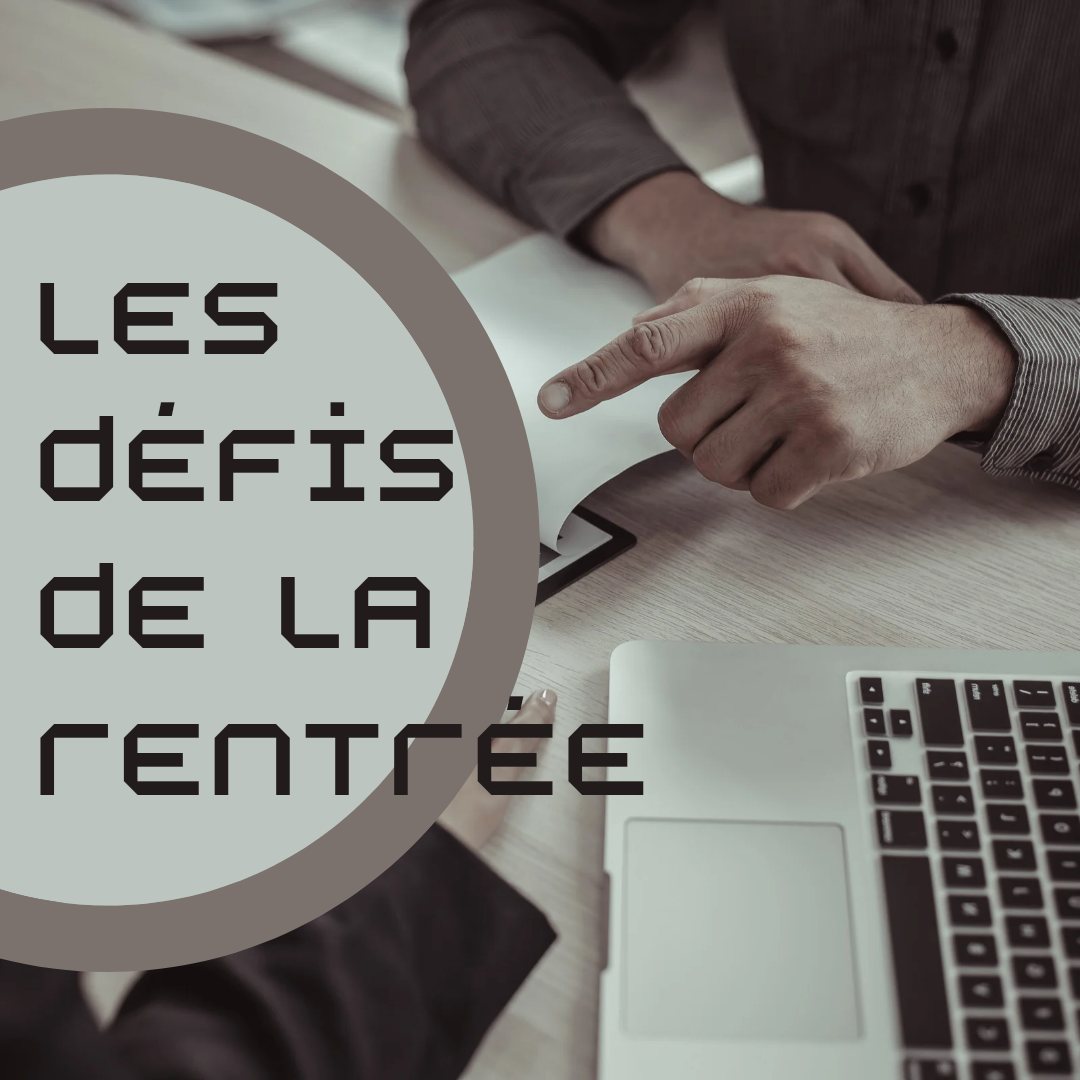 LES DEFIS DE LA RENTREE – UN COEUR POUR ENCOURAGER